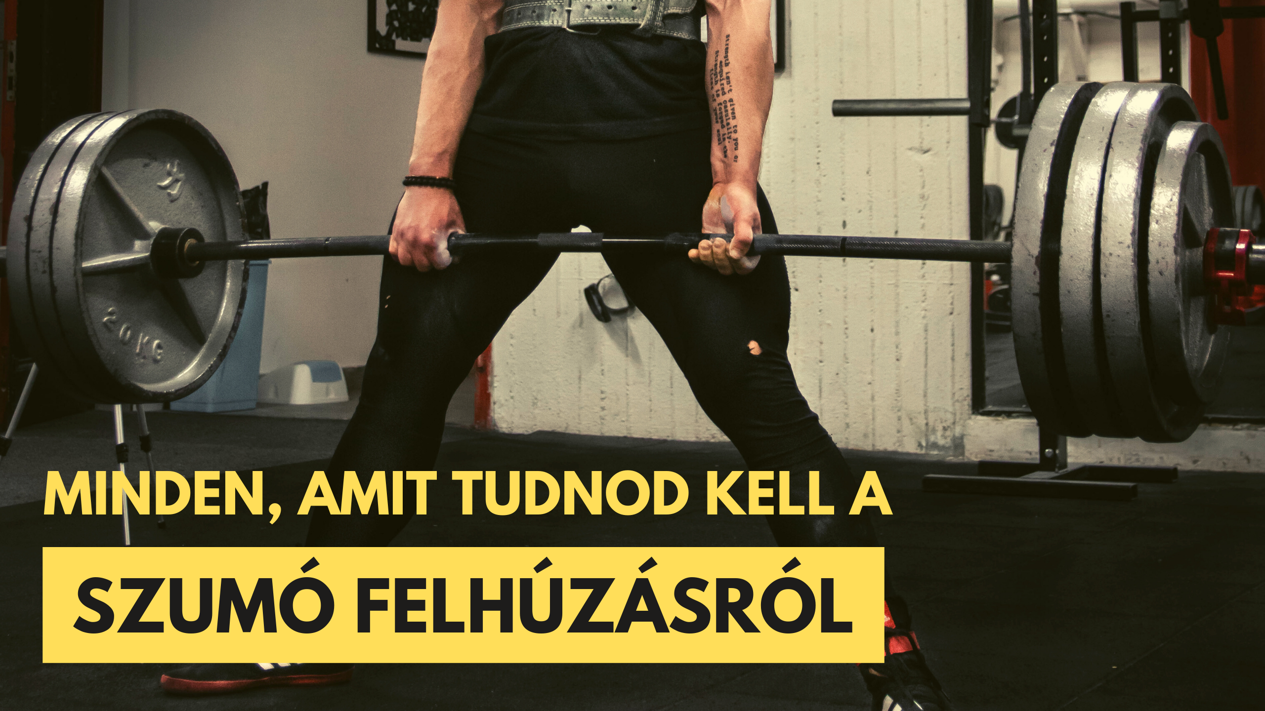 Szumó Felhúzás: Minden, Amit Tudnod Kell – PowerBuilder.hu Szumó Felhúzás: Minden, Amit Tudnod Kell – PowerBuilder.hu